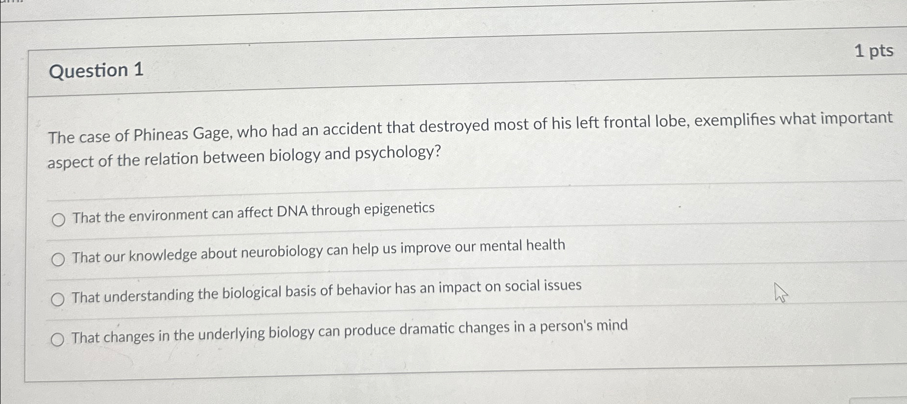 Solved Question 1The case of Phineas Gage, who had an | Chegg.com