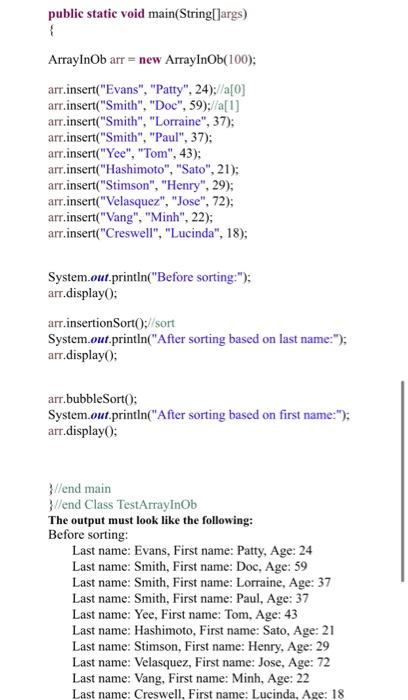 Solved The following program is designed to sort 10 objects | Chegg.com
