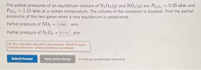 Solved The partial pressures of an equilibrium mixture of | Chegg.com