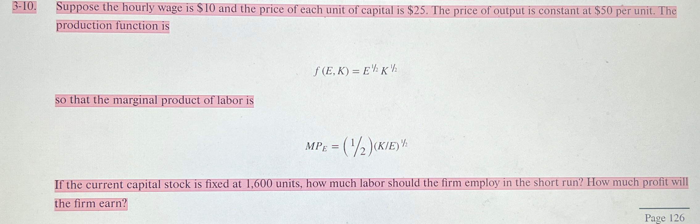 Solved 3-10. ﻿Suppose the hourly wage is $10 ﻿and the price | Chegg.com