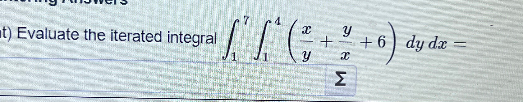 Solved t) ﻿Evaluate the iterated integral | Chegg.com