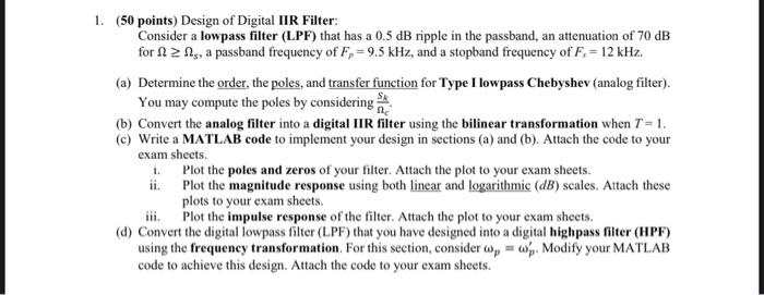 Solved 1. (50 points) Design of Digital IIR Filter: Consider | Chegg.com