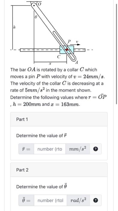 Solved The bar OA is rotated by a collar C which moves a pin | Chegg.com