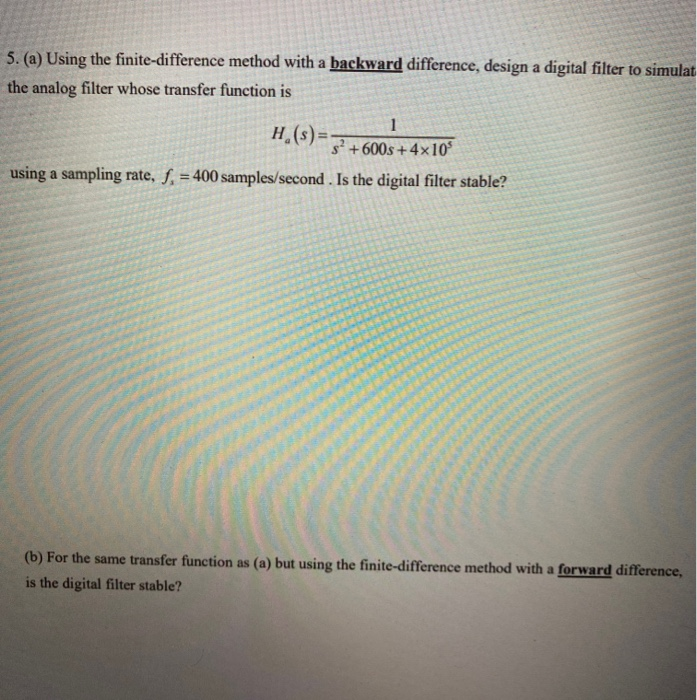 Solved 5. (a) Using the finite-difference method with a | Chegg.com