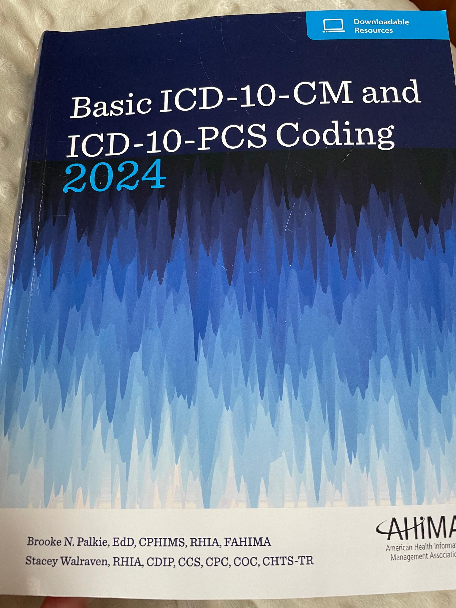 Solved Basic ICD-10-CM and ICD-10-PCS Coding 2024Brooke N. | Chegg.com