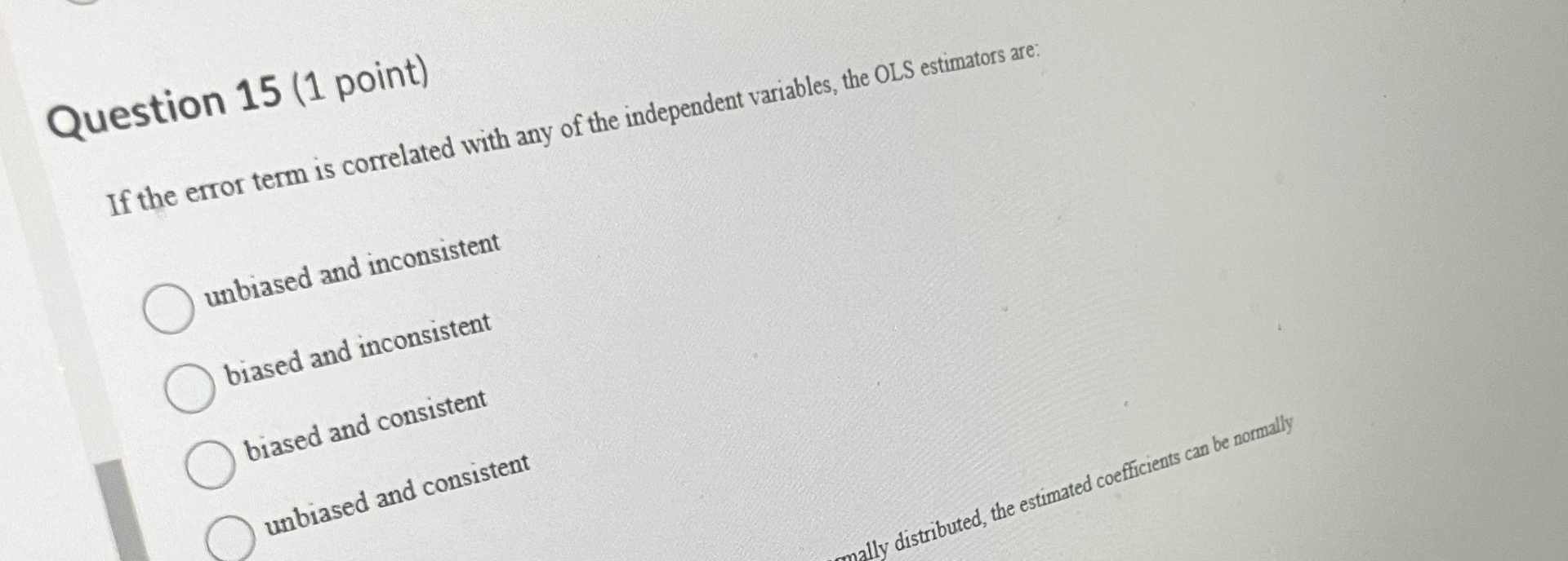 Solved Question 15 (1 ﻿point)If the entor term is correlated | Chegg.com