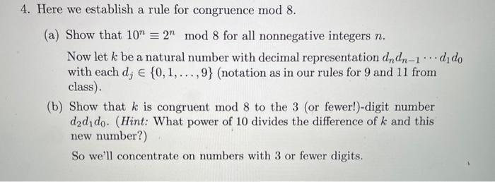 Solved 4. Here we establish a rule for congruence mod8. (a) | Chegg.com