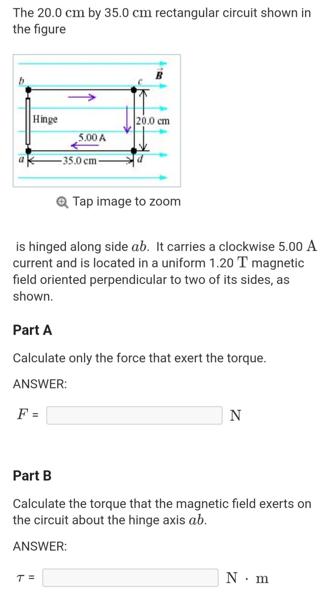 The 20.0 cm by 35.0 cm rectangular circuit shown in | Chegg.com