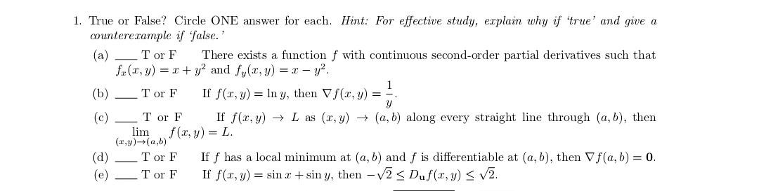Solved True or False? Circle ONE answer for each. Hint: For | Chegg.com
