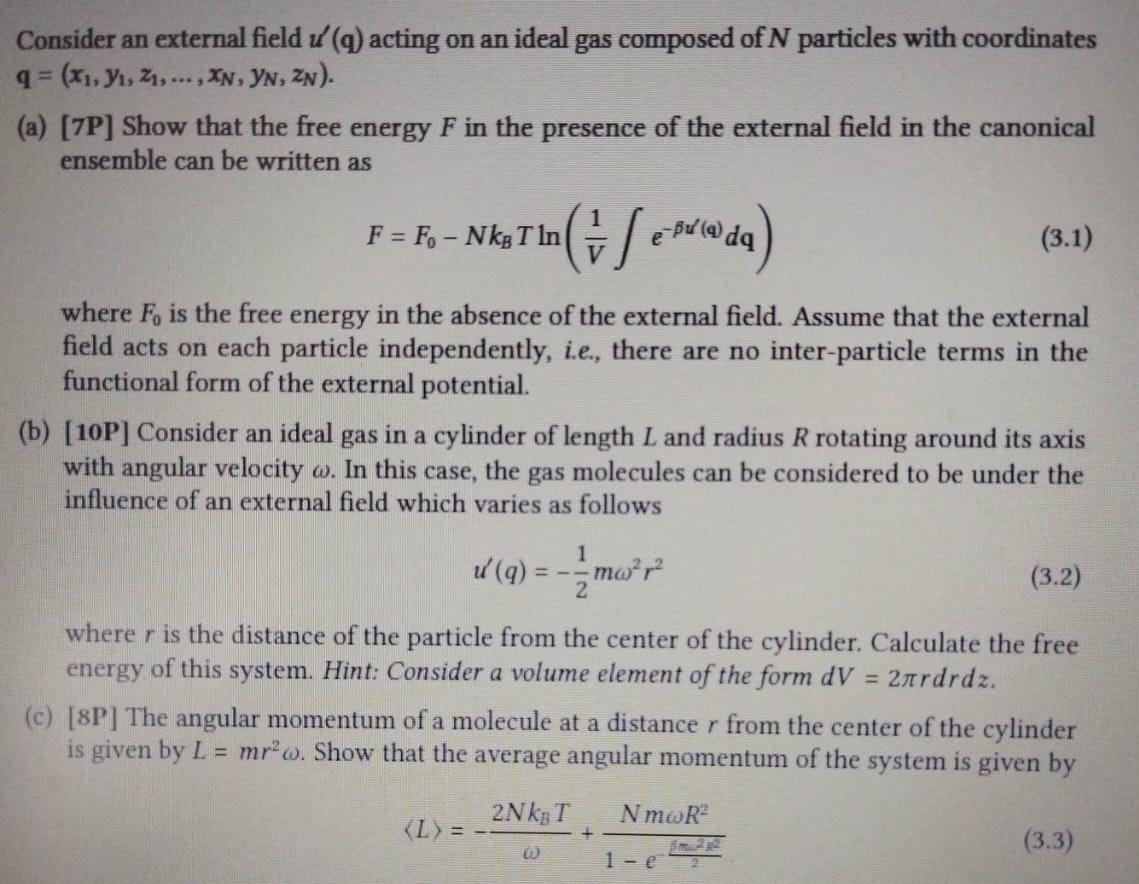 Solved Consider an external field u′(q) acting on an ideal | Chegg.com