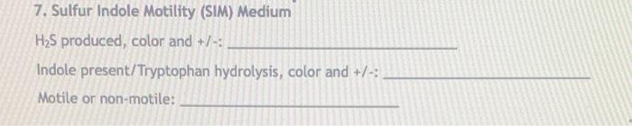 Solved SIM Deep Test: 7. Sulfur Indole Motility (SIM) | Chegg.com