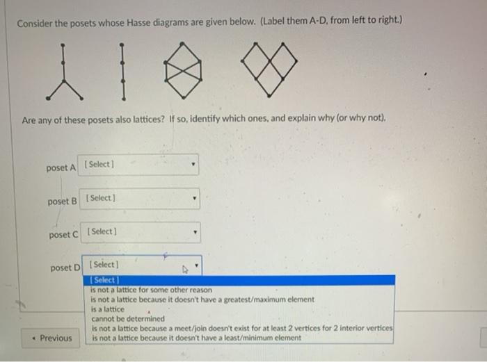 Solved Consider the posets whose Hasse diagrams are given | Chegg.com