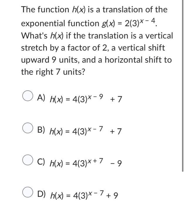 Solved The function h(x) is a translation of the exponential | Chegg.com