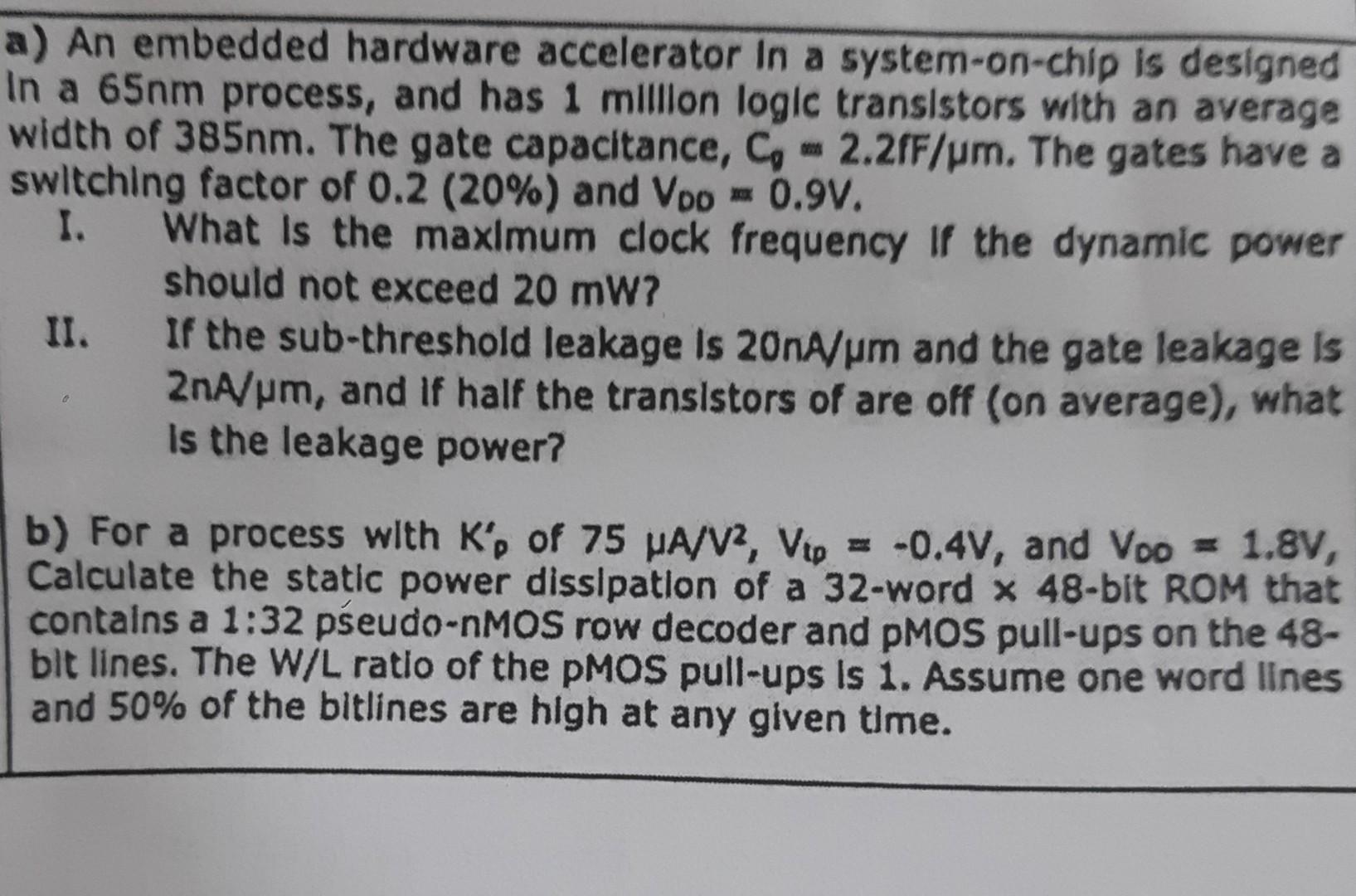 Solved a) An embedded hardware accelerator In a | Chegg.com
