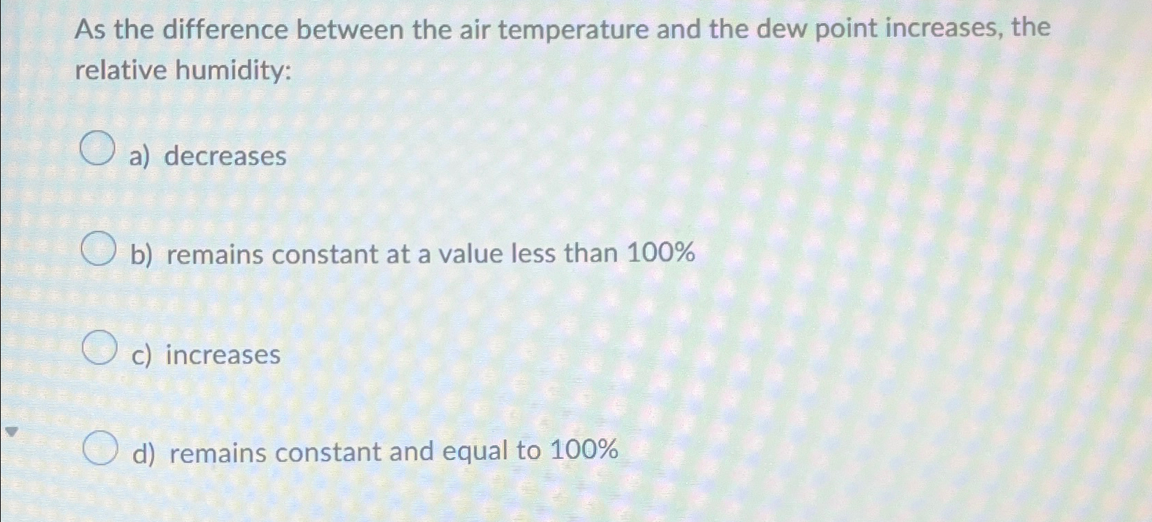 Solved As the difference between the air temperature and the | Chegg.com