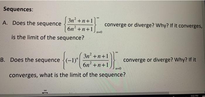 Solved Sequences: 3n+n+1 A. Does the sequence 6n+n+1 is the | Chegg.com