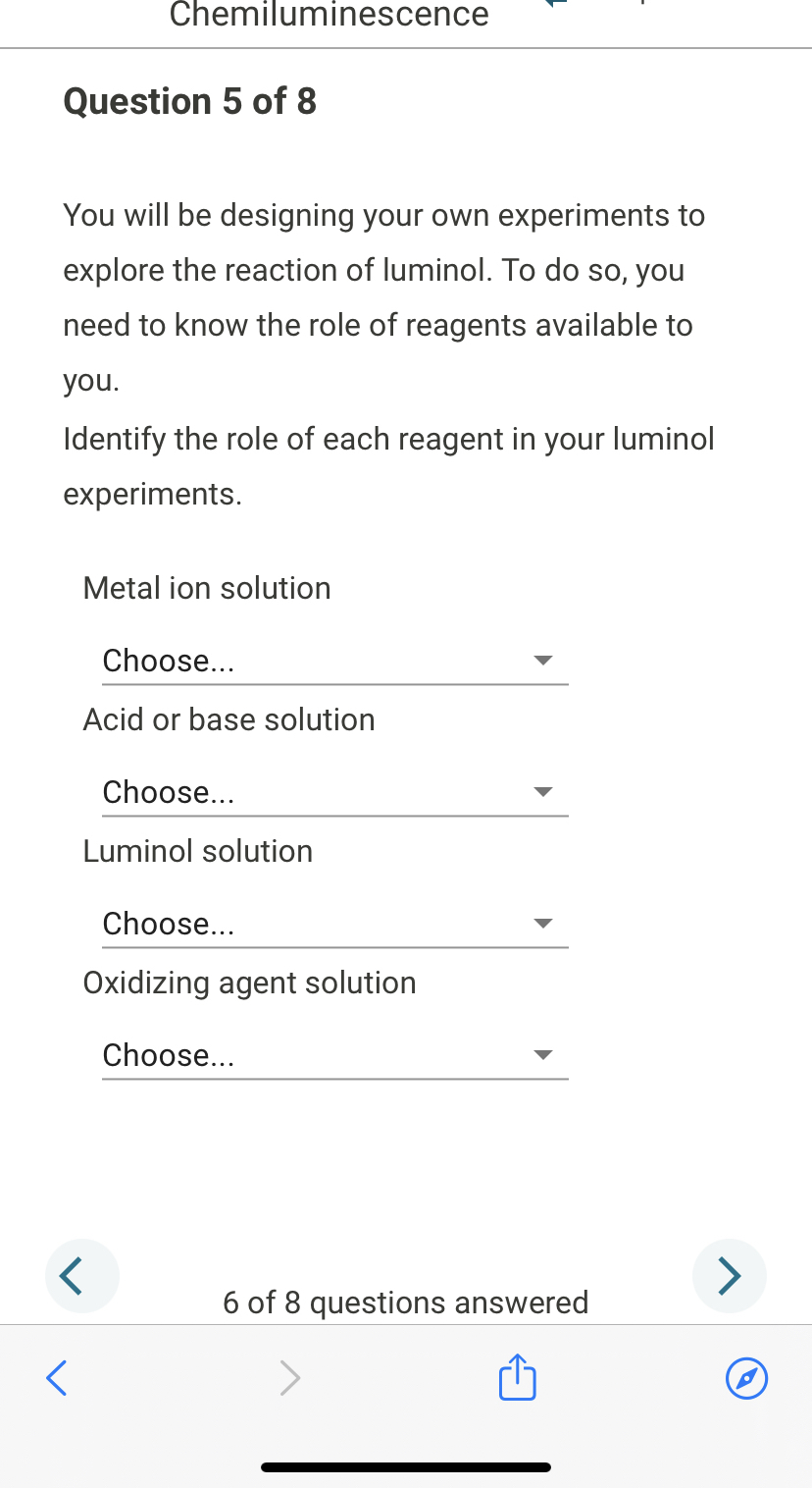 Solved ChemiluminescenceQuestion 5 ﻿of 8You will be | Chegg.com