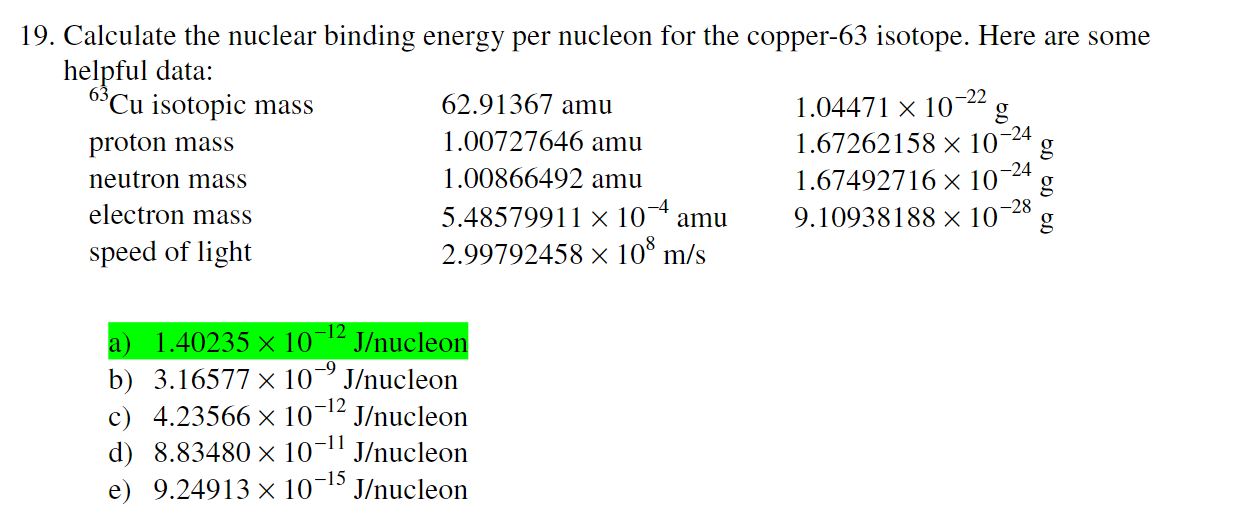 Solved Calculate the nuclear binding energy per nucleon for | Chegg.com