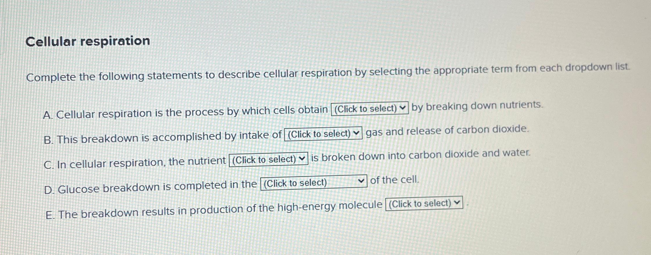 Solved Cellular respirationComplete the following statements | Chegg.com