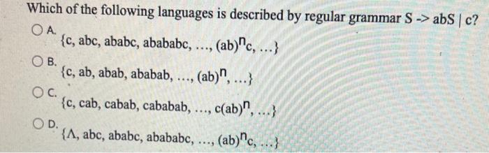 Solved Which of the following languages is described by | Chegg.com