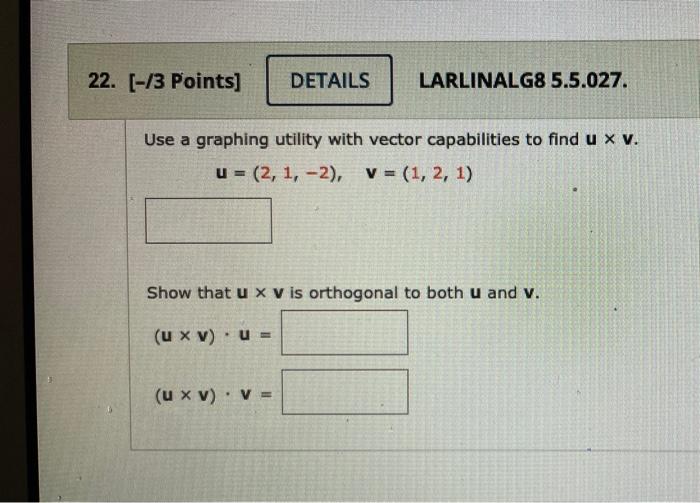 Solved Use a graphing utility with vector capabilities to | Chegg.com
