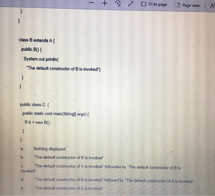 Solved 15. What is the output of running class C? class A{ | Chegg.com