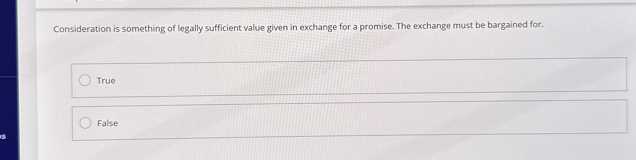 Solved Consideration is something of legally sufficient | Chegg.com