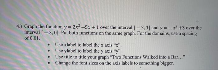 Solved Do the following exercise using Octave or Matlab. I | Chegg.com