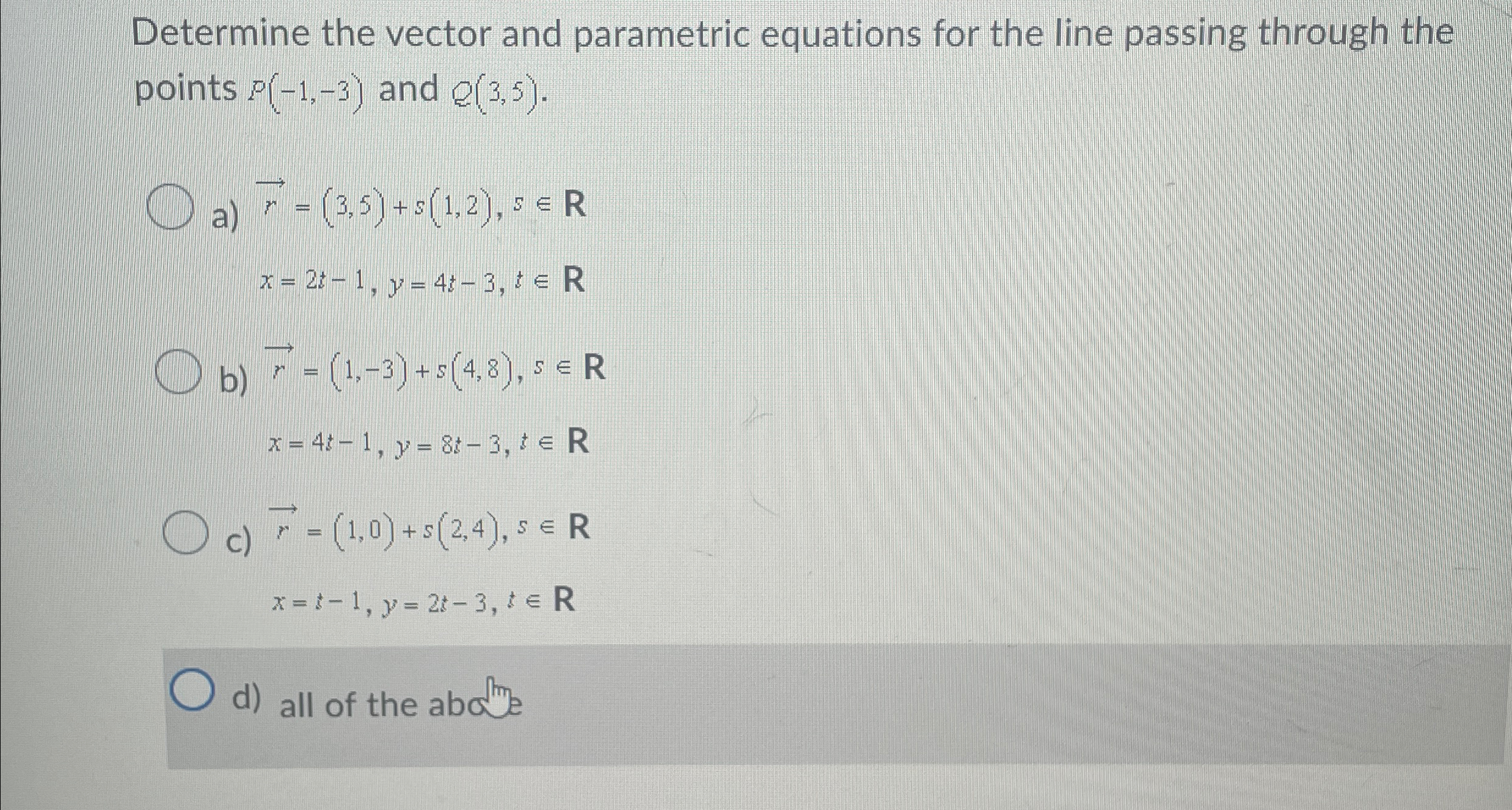 Determine the vector and parametric equations for the | Chegg.com