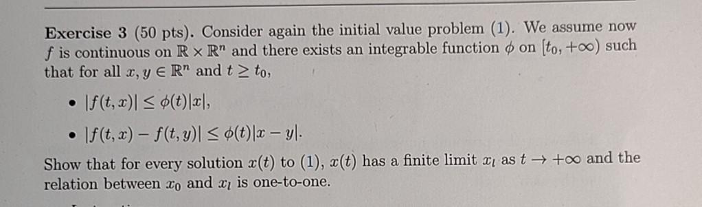 Solved Exercise 3(50pts). Consider again the initial value | Chegg.com