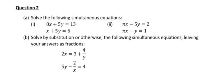Solved (a) Solve the following simultaneous equations: (i) | Chegg.com