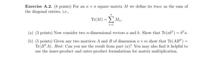 Solved Exercise A.2. ( 8 points) For an n×n square matrix M | Chegg.com