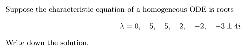 Suppose the characteristic equation of ﻿a homogeneous | Chegg.com