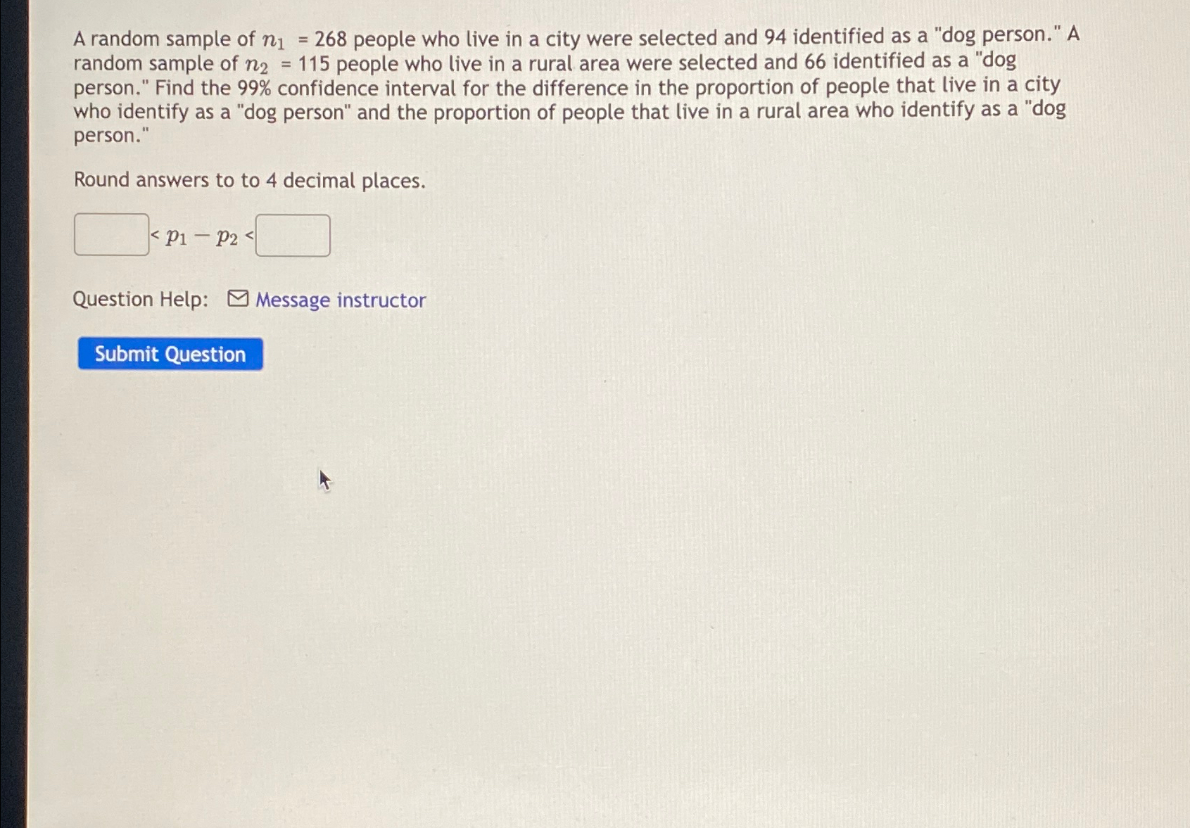 Solved A random sample of n1=268 ﻿people who live in a city | Chegg.com