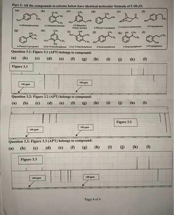 Solved Part 3: All the compounds in scheme below have | Chegg.com