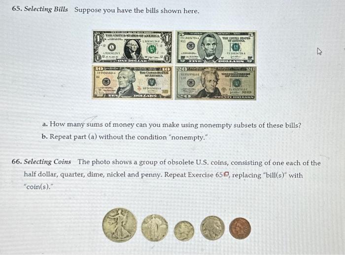Solved 65. Selecting Bills Suppose you have the bills shown | Chegg.com