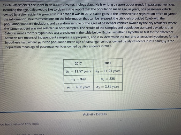 Solved Caleb Satterfield is a student in an automotive | Chegg.com
