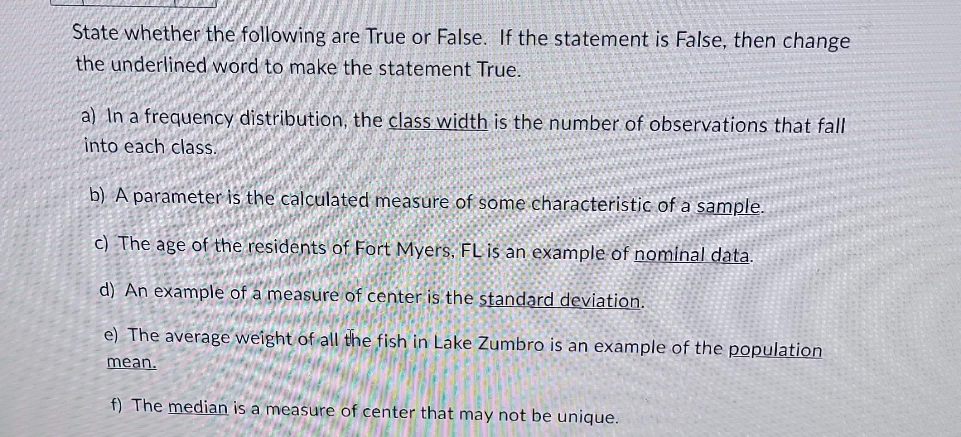 Solved State whether the following are True or False. If the | Chegg.com