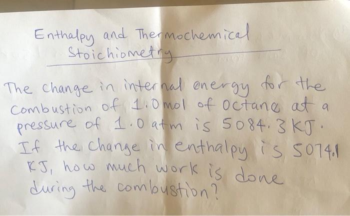 Solved Enthalpy and Thermochemical Stoichiometry The change | Chegg.com