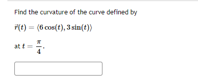 Solved Find the curvature of the curve defined | Chegg.com