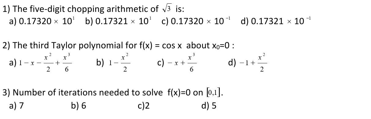 Solved 1) The five-digit chopping arithmetic of V3 is: a) | Chegg.com