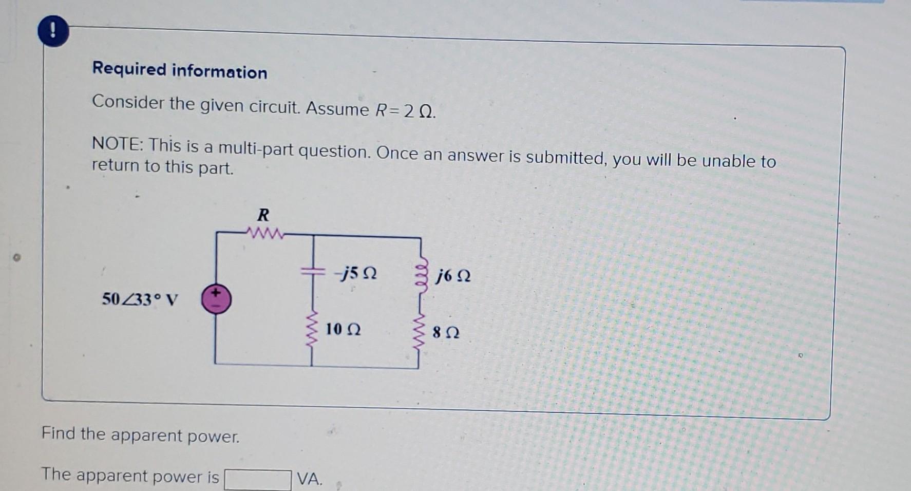 Solved ! Required information Consider the given circuit. | Chegg.com