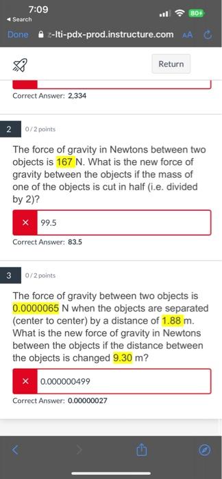 Solved The force of gravity in Newtons between two objects | Chegg.com