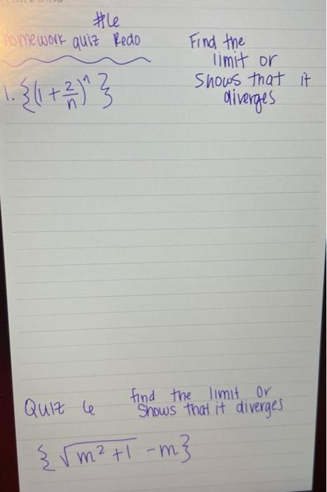 Solved mework quiz Redo Find the limit or {(1+n2)n} shows | Chegg.com Solved mework quiz Redo Find the limit or {(1+n2)n} shows | Chegg.com