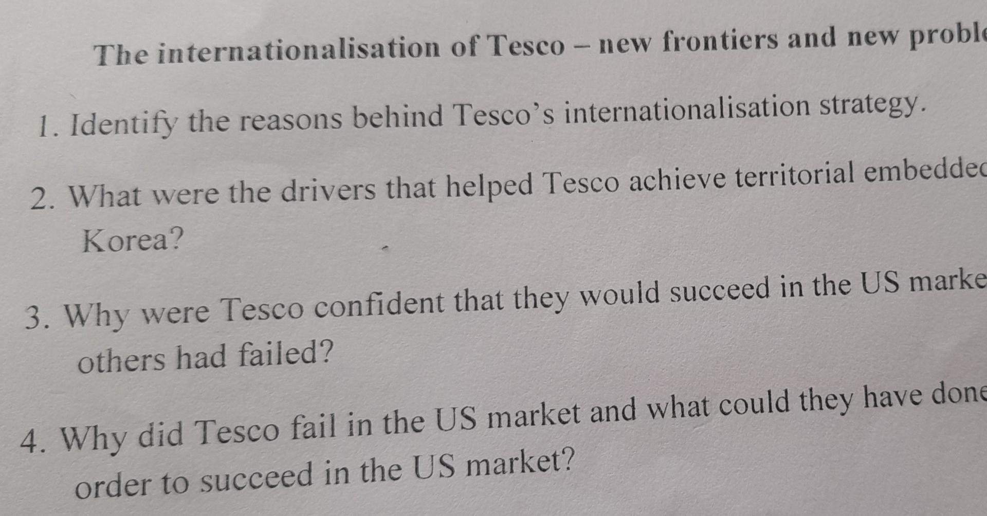 Solved - The internationalisation of Tesco - new frontiers | Chegg.com
