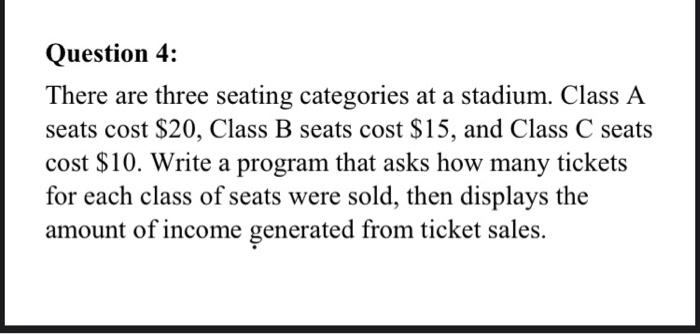 Solved Question 4: There are three seating categories at a | Chegg.com