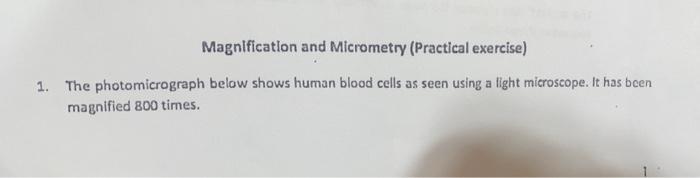 Solved Magnification and Micrometry (Practical exercise) The | Chegg.com