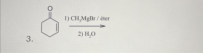 Solved 1) CH3MgBr/ éter 2) H2O | Chegg.com