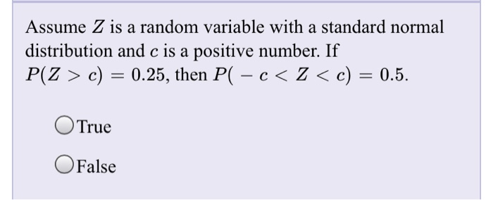 Solved Assume Z is a random variable with a standard normal | Chegg.com