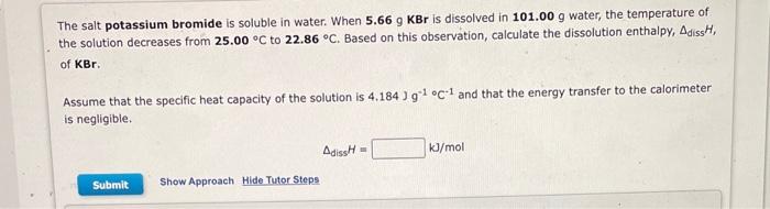 Solved The salt potassium bromide is soluble in water. When | Chegg.com